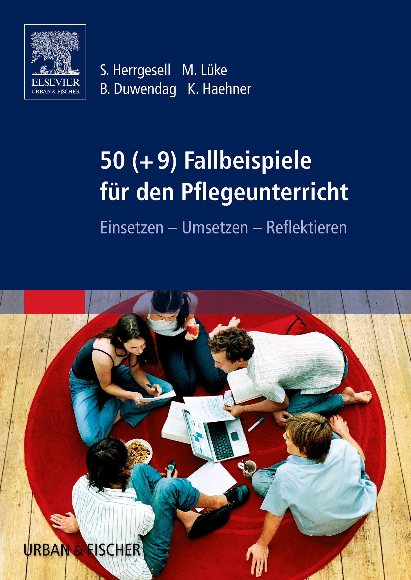 50 (+9) Fallbeispiele für den Pflegeunterricht - 9783437314902 ...